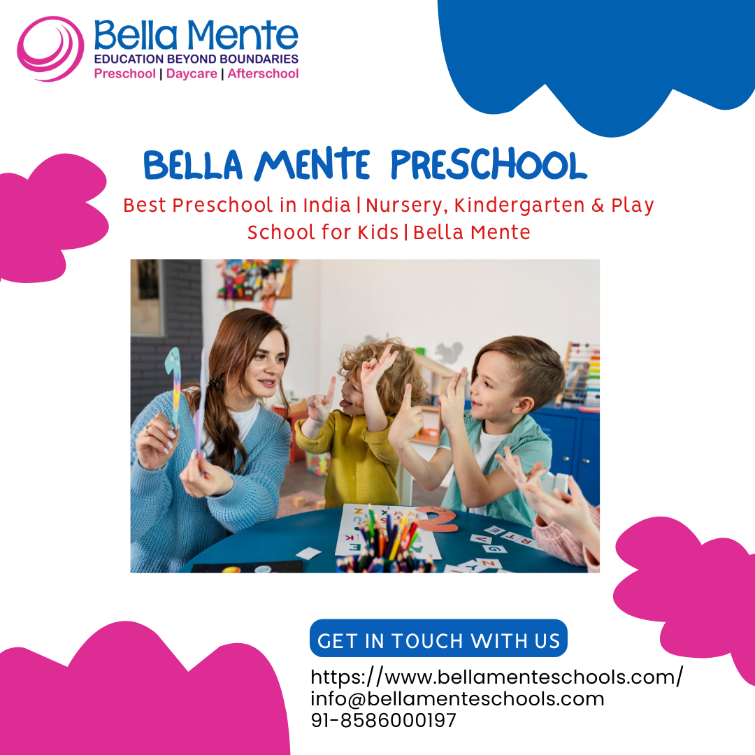 Best Preschool in Gurgoan — Bella Mente School | by Plassey Team | Mar, 2024 | Medium