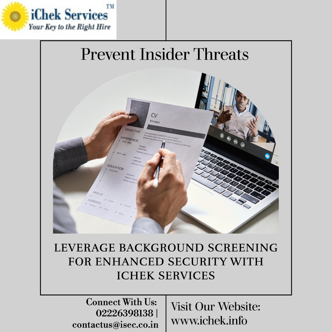Preventing Insider Threats: Leveraging Background Screening for ...