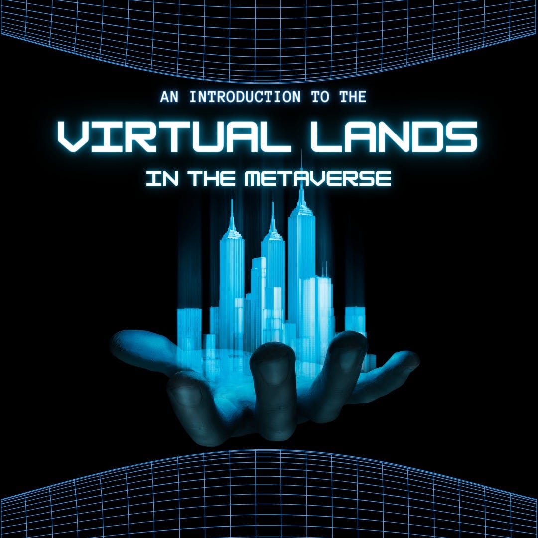 An Introduction to the Virtual Lands in the Metaverse | by 1studio.art ...