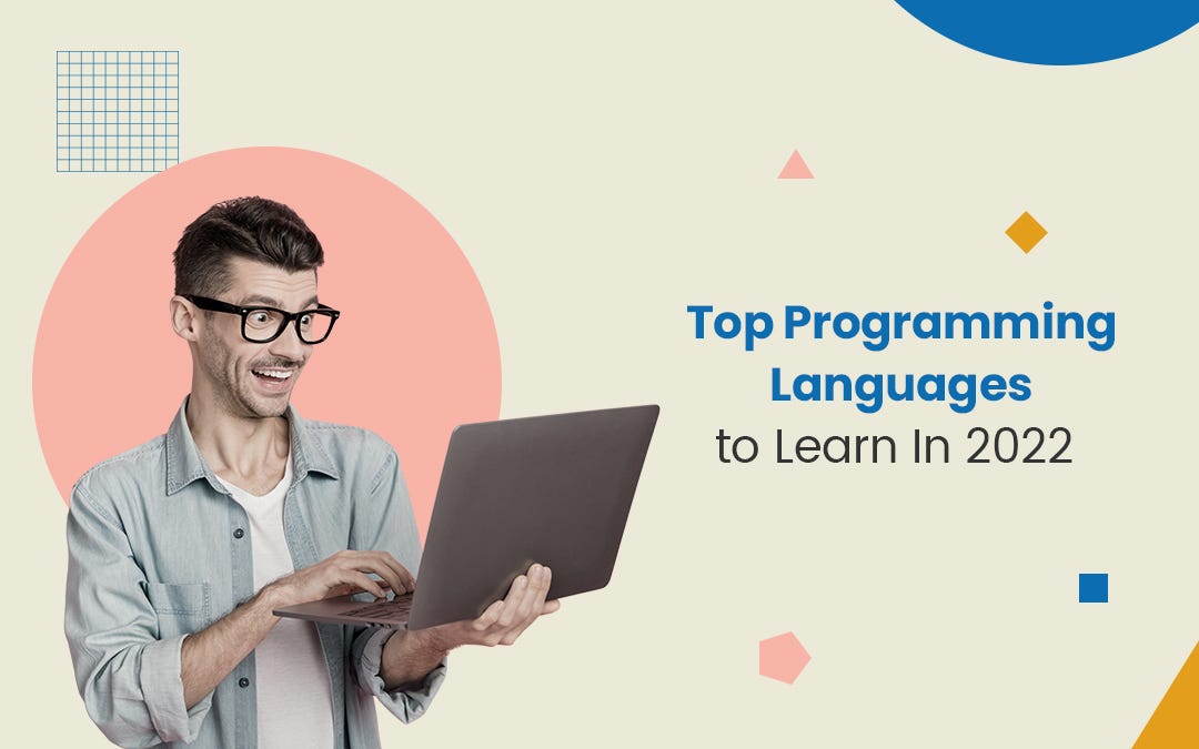 Top Programming Languages for Developers in 2022 | Radixweb