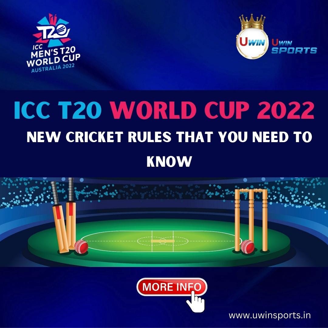 ICC T20 World Cup 2022: New Cricket Rules that you Need to Know | by ...