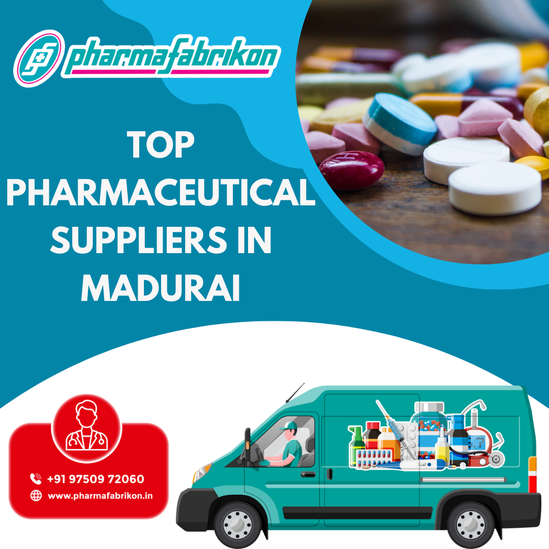 Pioneering Healthcare in Madurai: The Top-Rated Pharma Company of ...