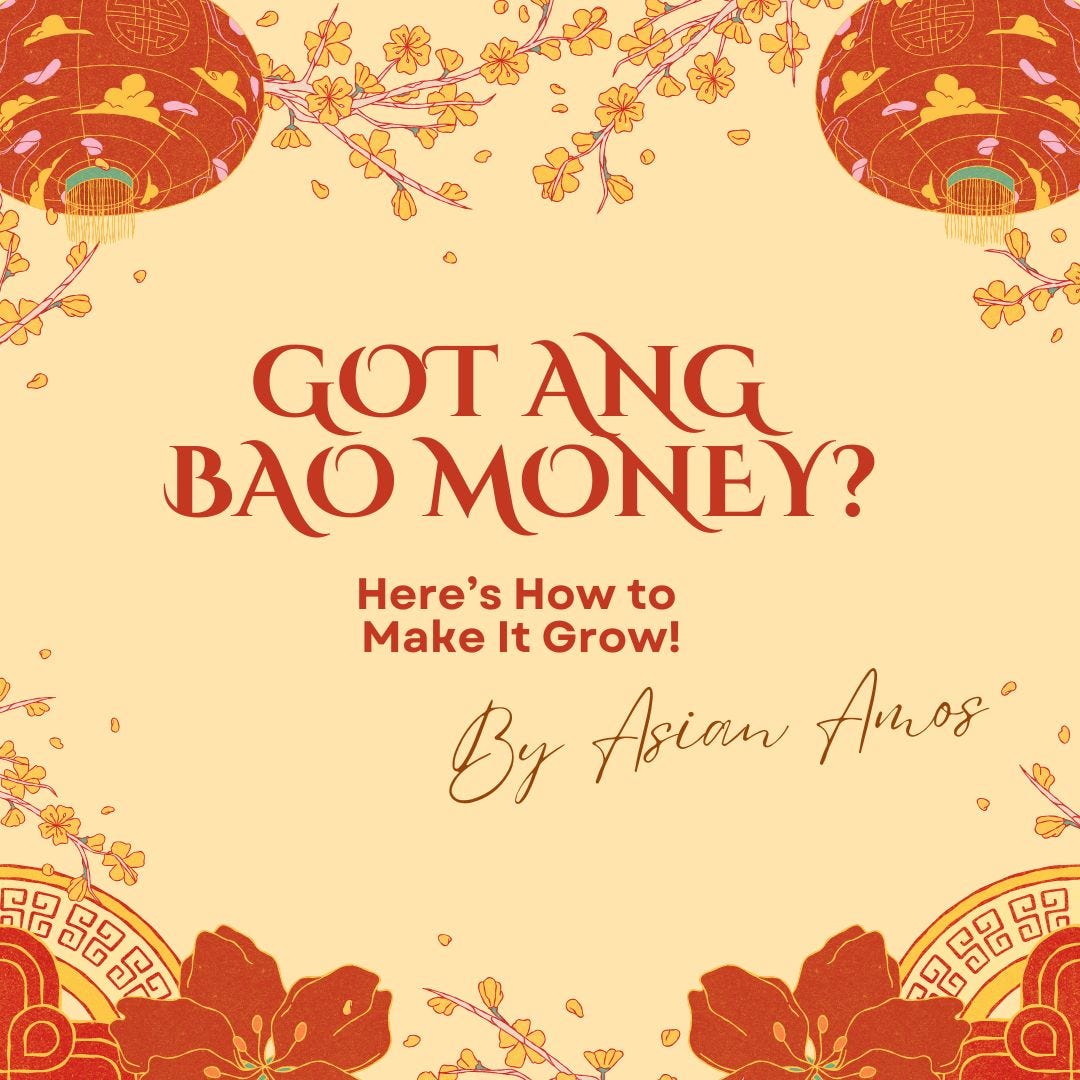 After CNY 🧧 How to Invest Your Ang Bao Money Smartly! (2026 Edition ...