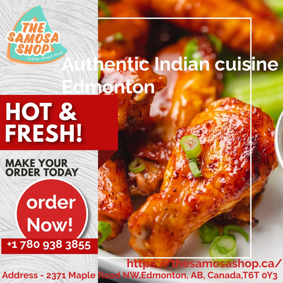 Why Samosa Shop is the best restaurant in Edmonton, AB? What makes them ...