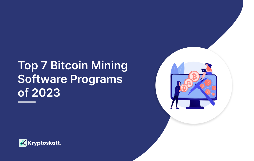 Top 7 Bitcoin Mining Software Programs of 2023: Boost Your Mining ...