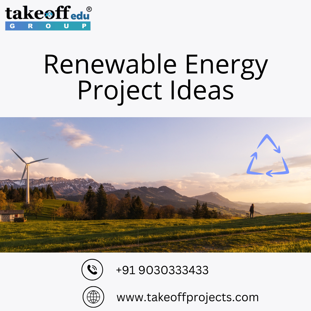 Innovative Renewable Energy Project Ideas | by sandhya | Medium