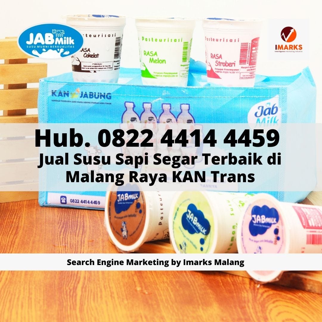 JUAL SUSU SAPI SEGAR MALANG, Hub. 0822 4414 4459, Jual Susu Sapi Segar Termurah Harga Pabrik di ...