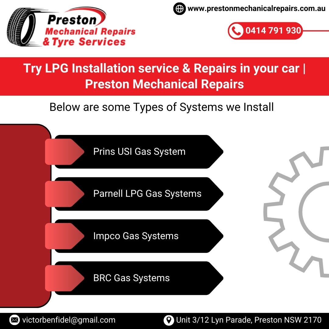 Try LPG Installation service & Repairs in your car | Preston Mechanical ...