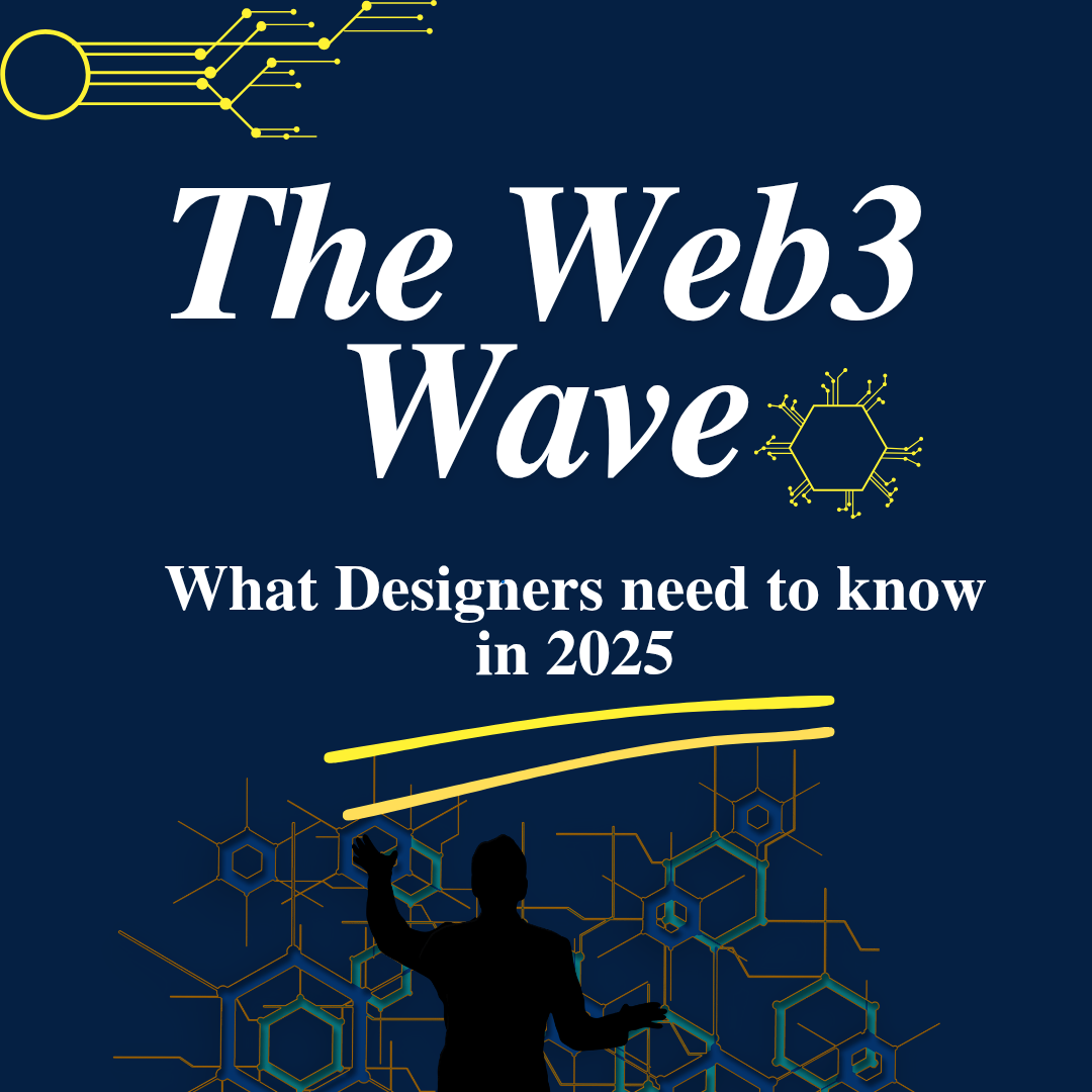 Web3 Wave: What Designers need to know in 2025 | by Hannatu Saidu Balarabe | Bootcamp | Medium