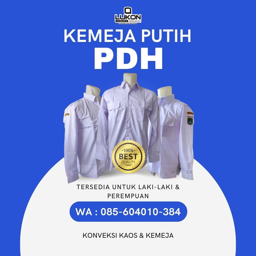 DRILL NAGATA !!!, WA 085–604010–384 KONVEKSI BAJU PDH PUTIH POLOS Dau ...