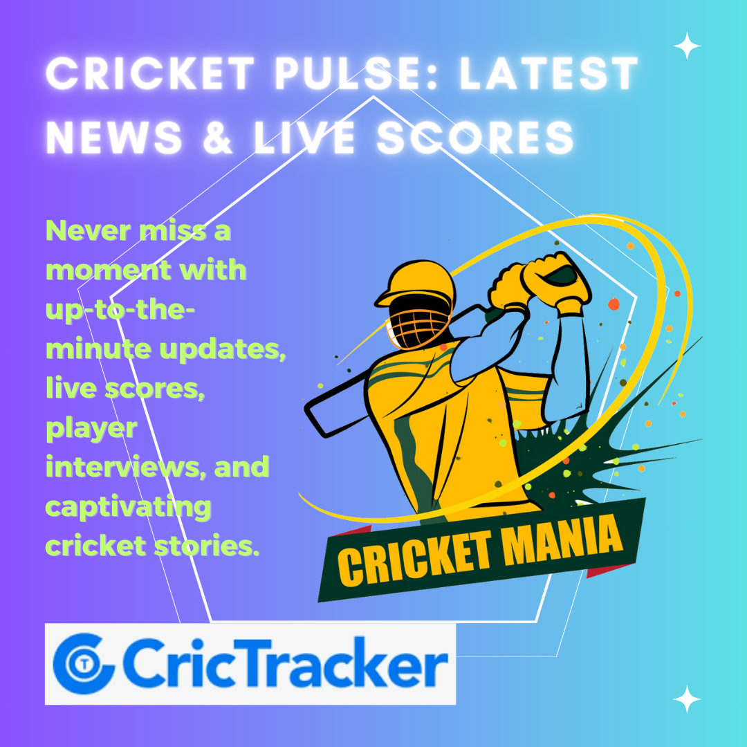 Cricket Pulse: Latest News & Live Scores - Sports Tracker - Medium