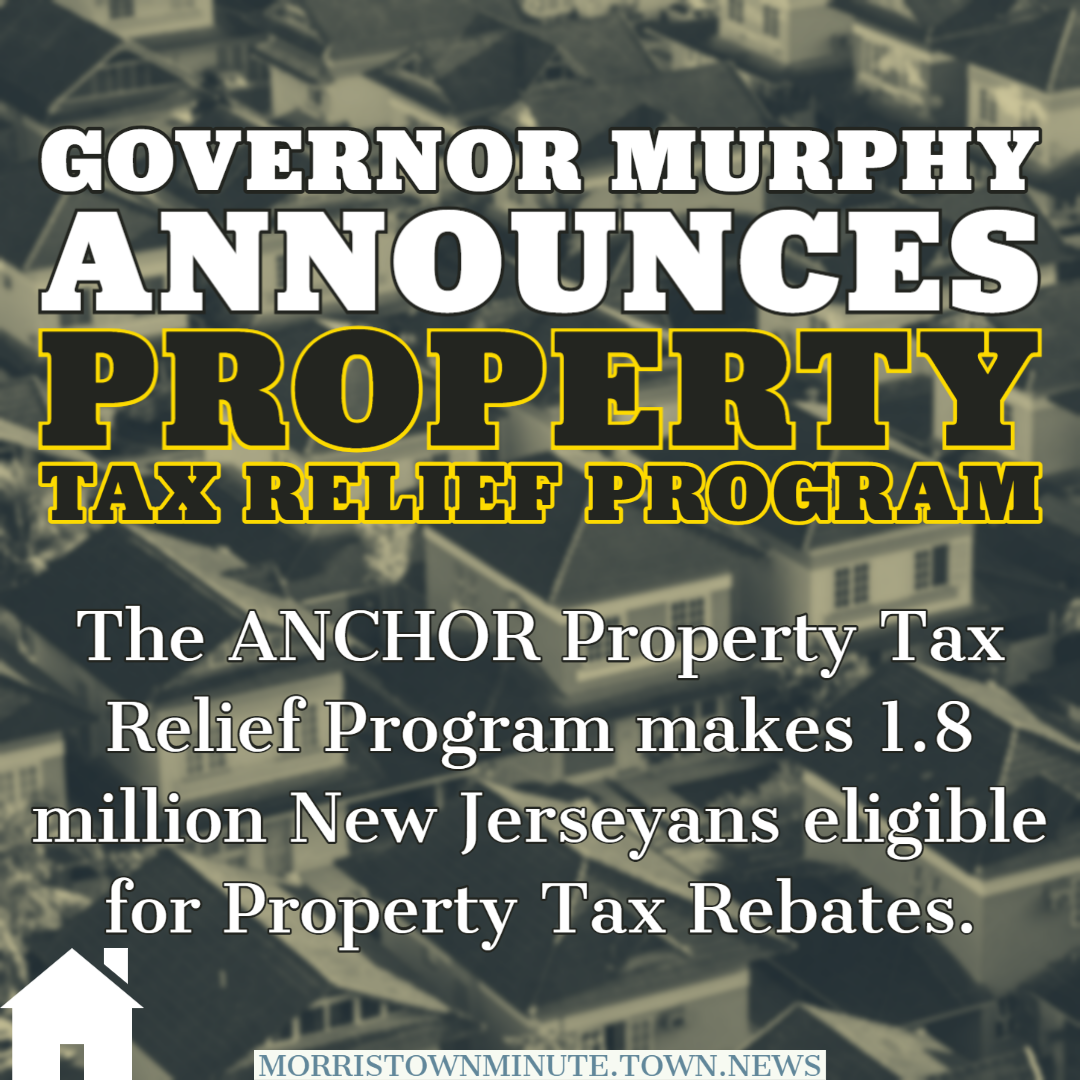 Governor Murphy Announces Property Tax Relief Program | by Morristown ...