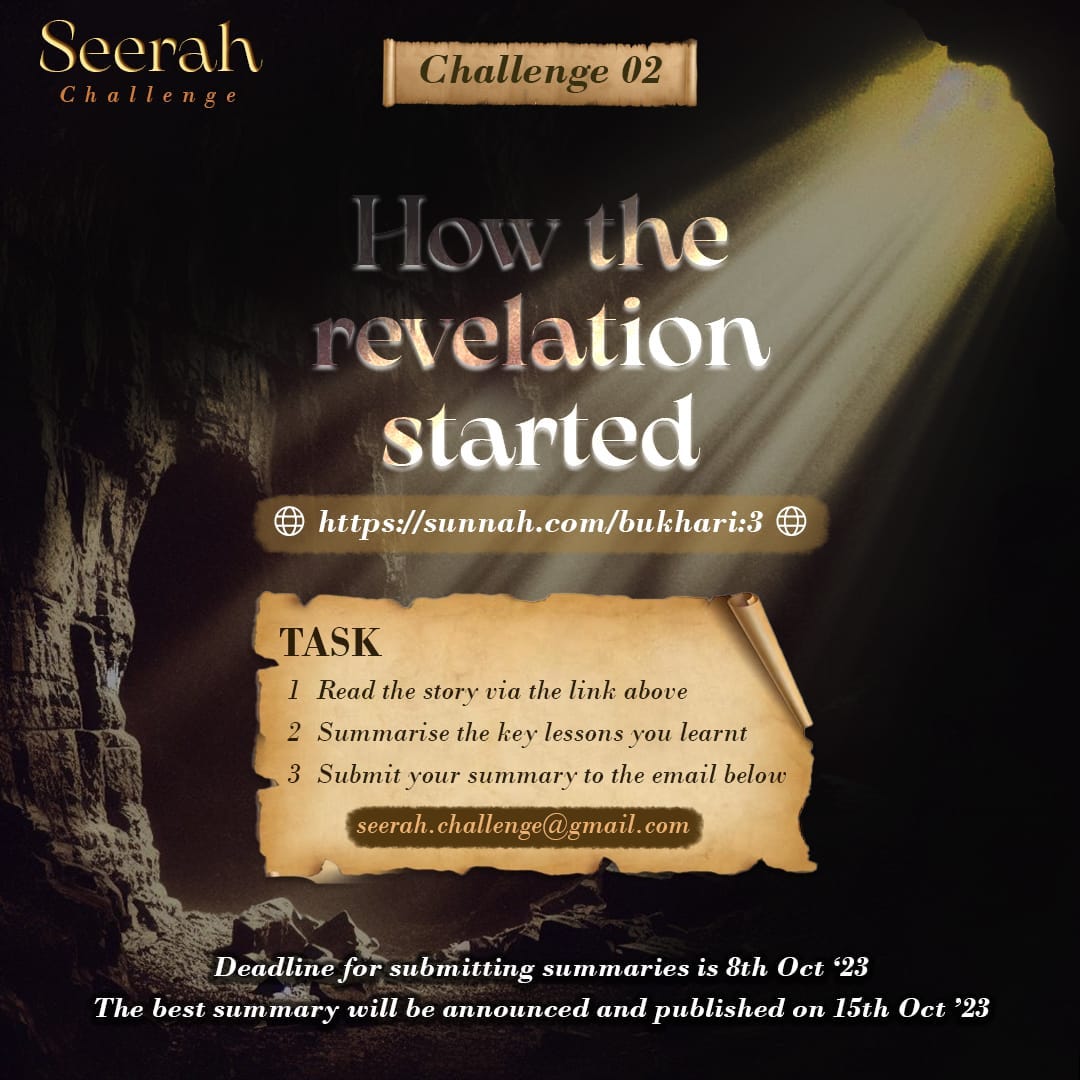 Seerah Challenge 02: How the Revelation Started | by Seerah Challenge ...