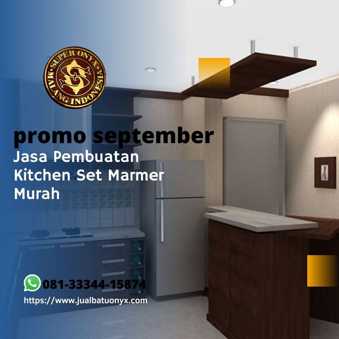 PROMOSEPTEMBER!!WA/TLP: 081–33344–15874, Pabrik Kitchen Set Marmer ...