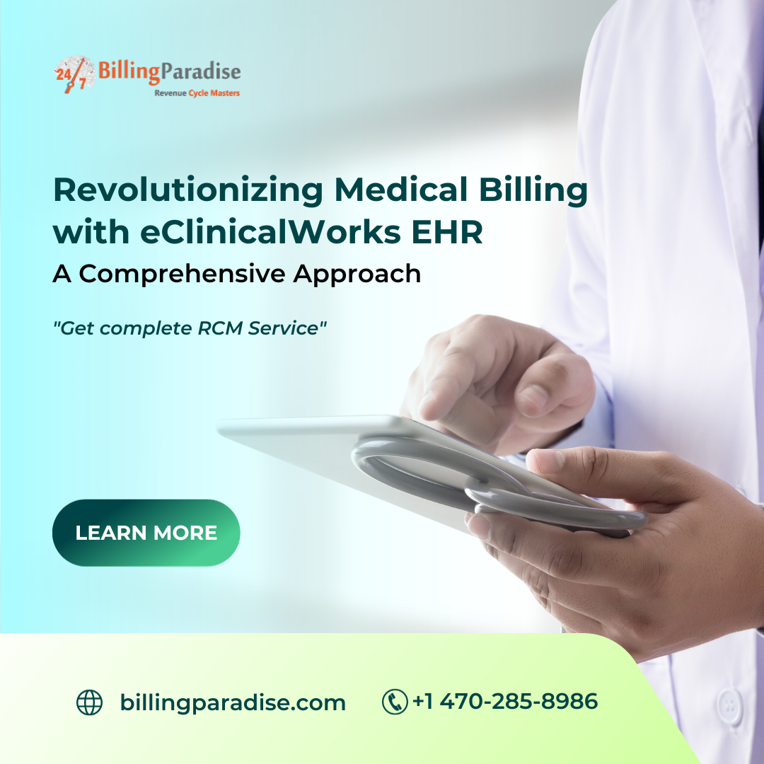 Revolutionizing Medical Billing with eClinicalWorks EHR | by Billing ...