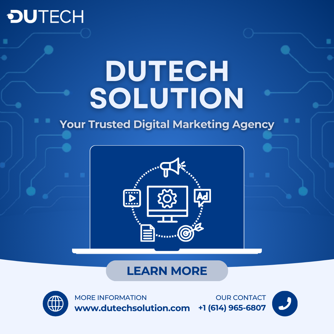 Dutech Solution is Your Trusted Digital Marketing Agency | by Dutech ...