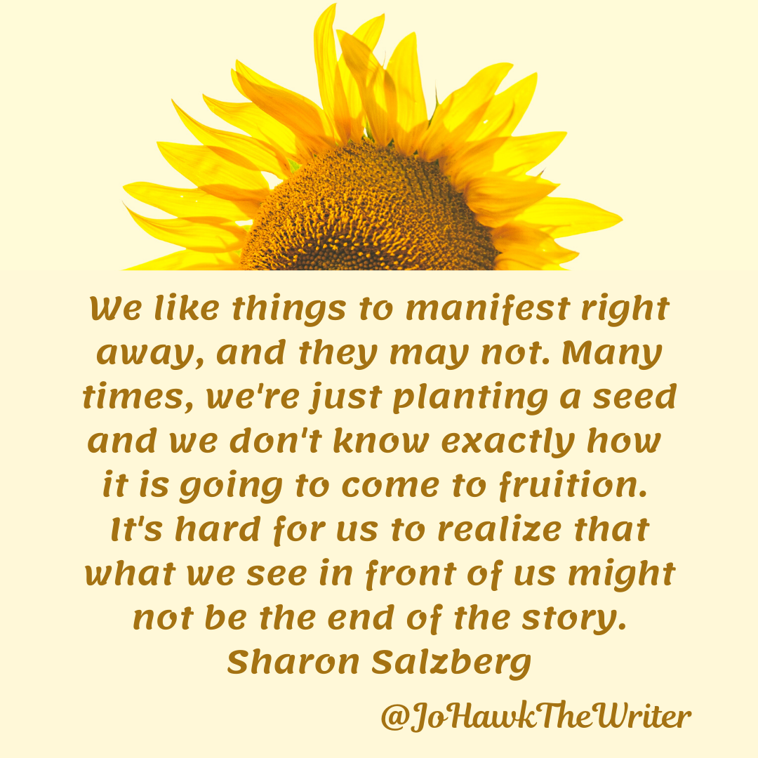 Sowing Seeds Quotes