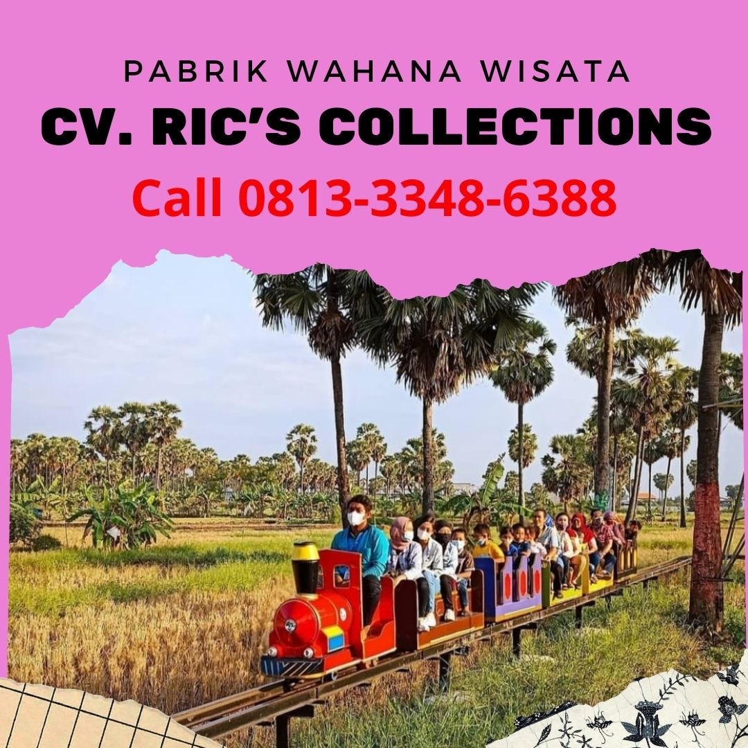 INVES KEKINIAN, Call 0813–3348–6388, Produsen Wahana Wisata CV. Ric’s Collection Ngampilan ...