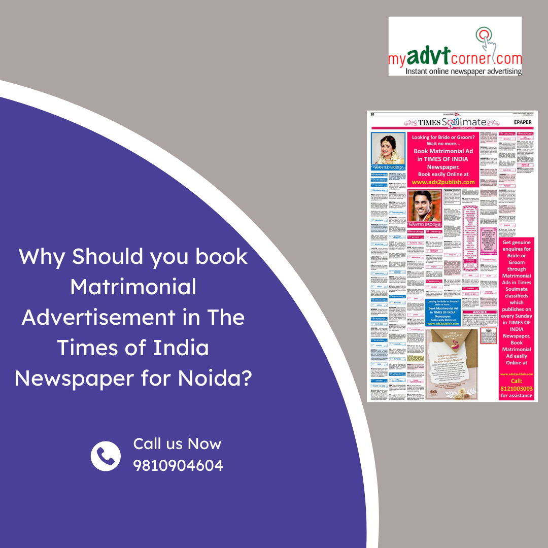 Why Should you book Matrimonial Advertisement in The Times of India Newspaper for Noida? | by ...