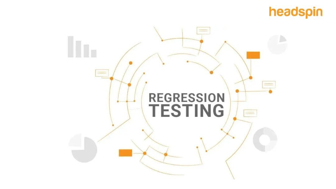 Regression Testing: A Complete Guide - Matthew Allen - Medium