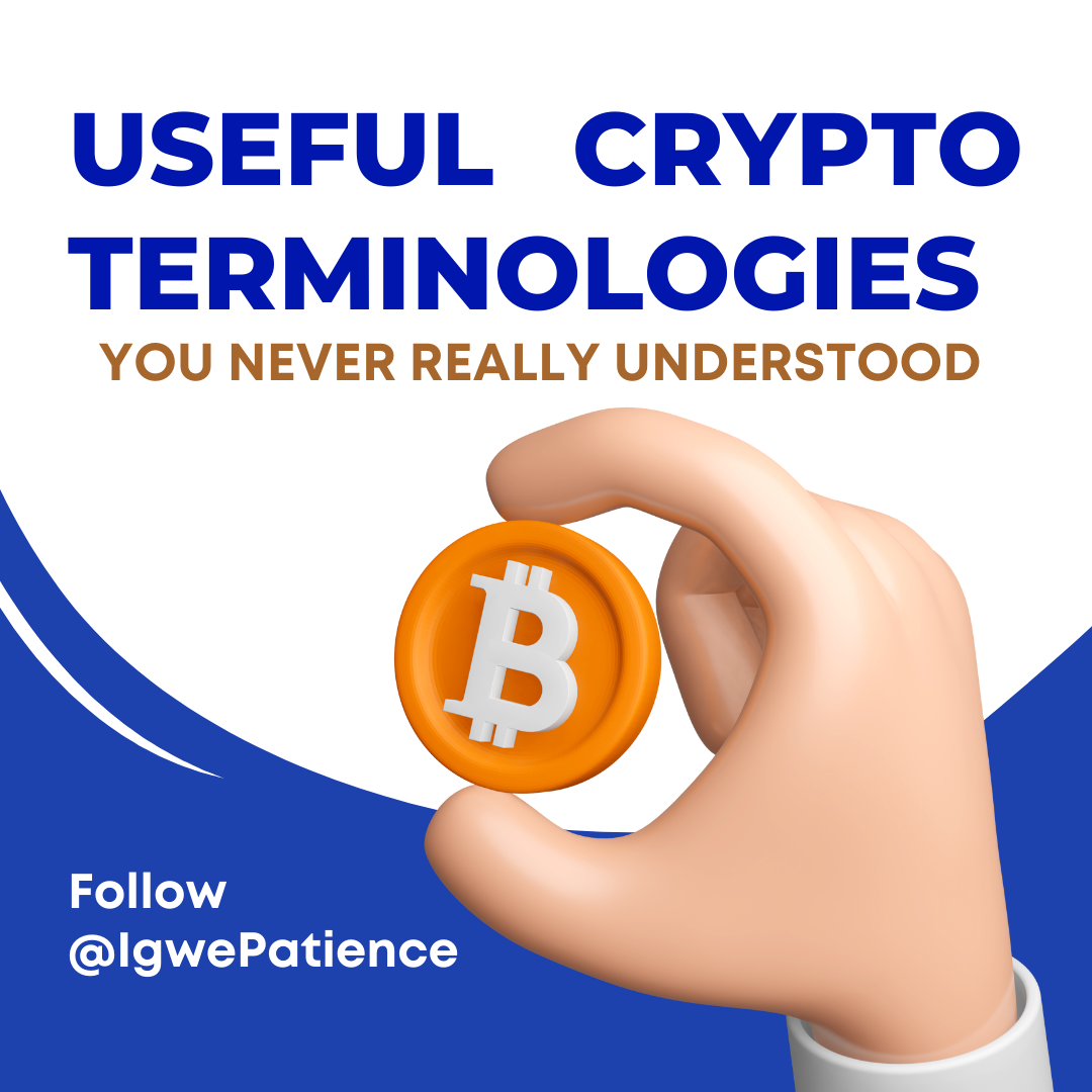 USEFUL CRYPTO TERMINOLOGIES YOU NEVER REALLY UNDERSTOOD | by Patience ...