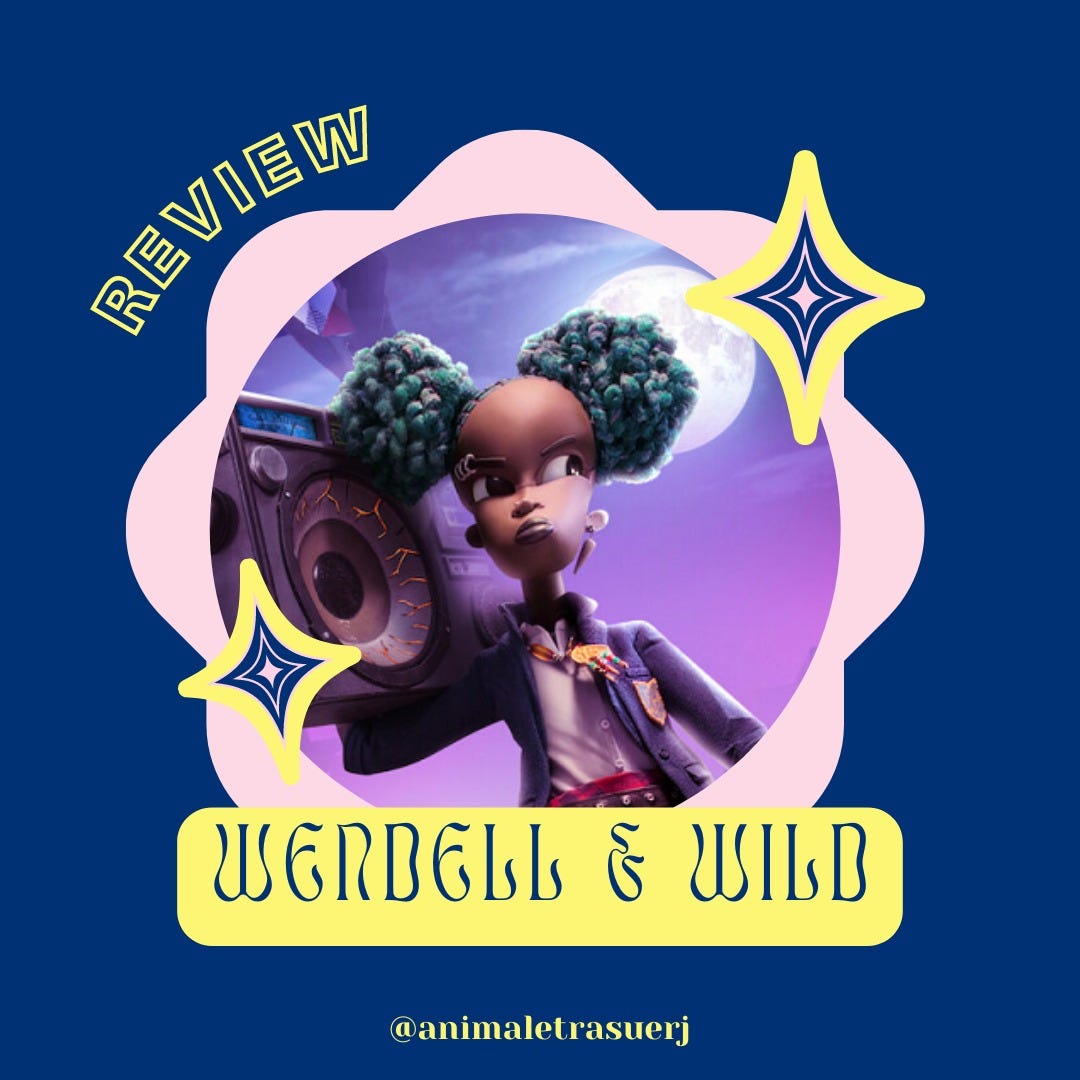 Resenha: Wendell & Wild (2022). O filme da Netflix Wendell & Wild é uma… | by Animaletras | Medium