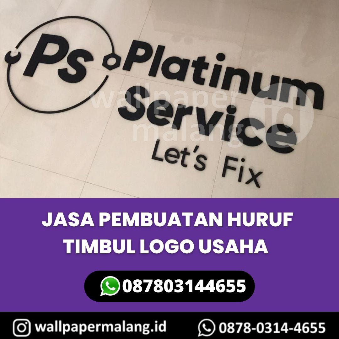 JASA PEMBUATAN HURUF TIMBUL LOGO USAHA | by Tukang wallpaper | Medium