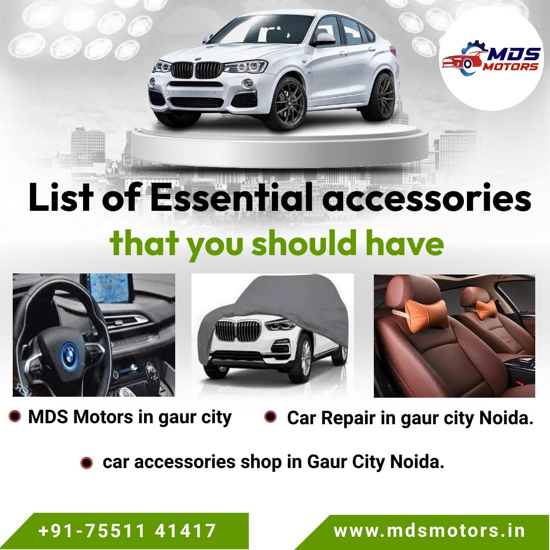 List of Essential accessories that you should have - MDS Motors - Medium