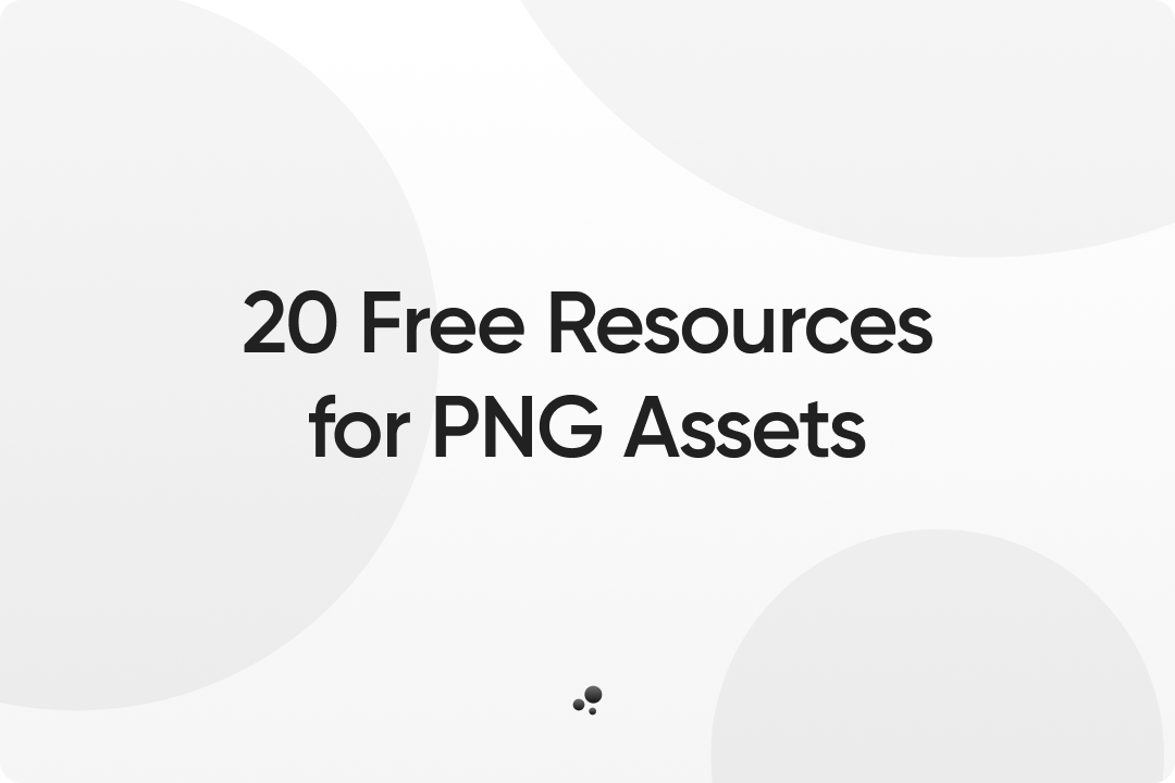 20 Free Resources for PNG Assets - Alirezakian - Medium