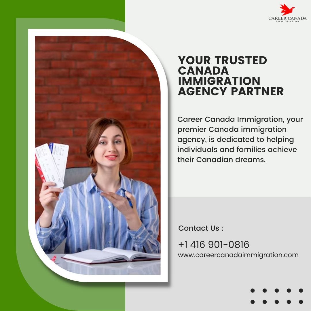 Your Trusted Canada Immigration Agency Partner - Career Canada ...