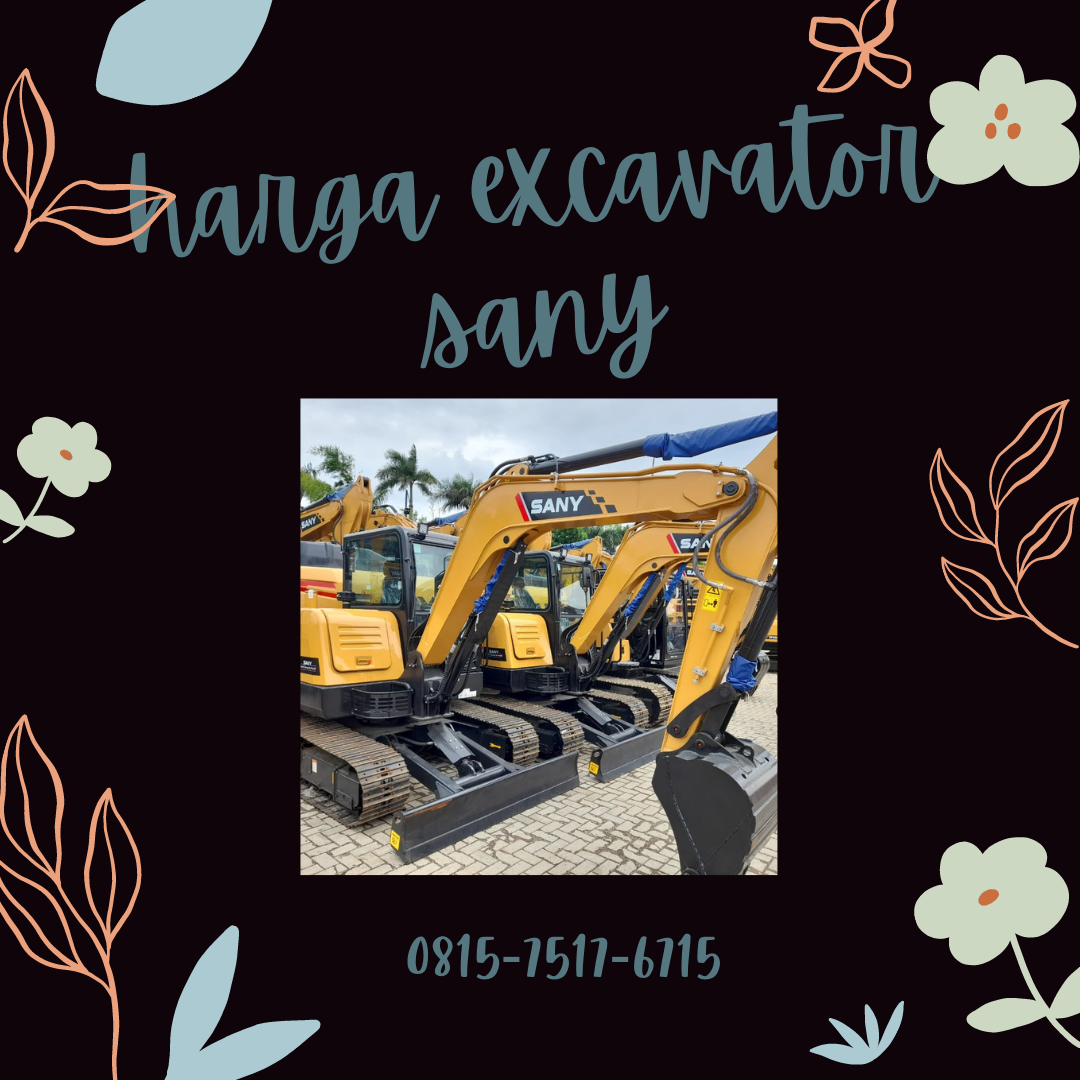 Sany Indonesia KarirBandungWA 0815-7517-6715, TERPERCAYA | by Harga ...