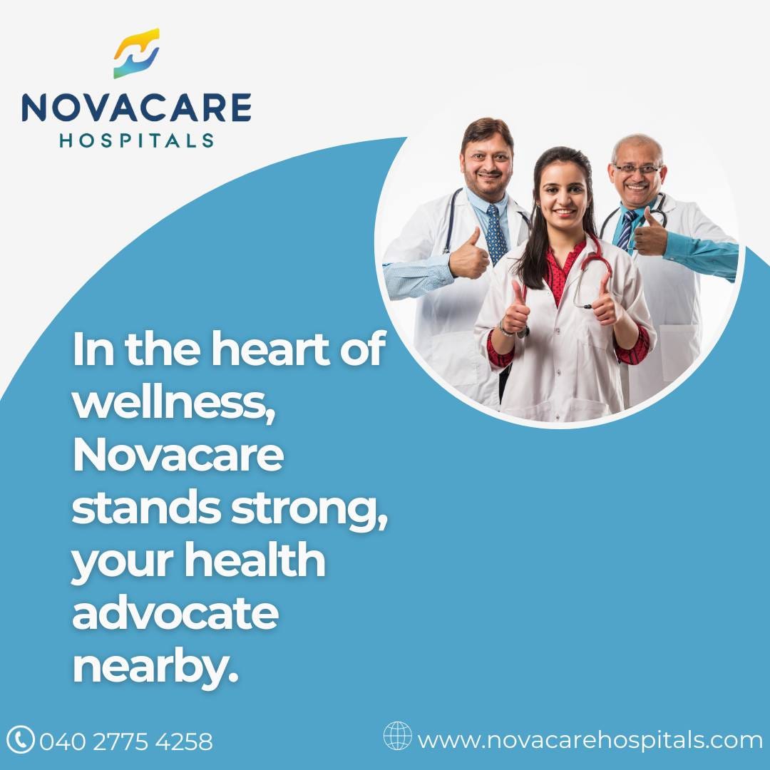 Novacare Hospital | Novacare Hospitals | by nova care | Aug, 2024 | Medium