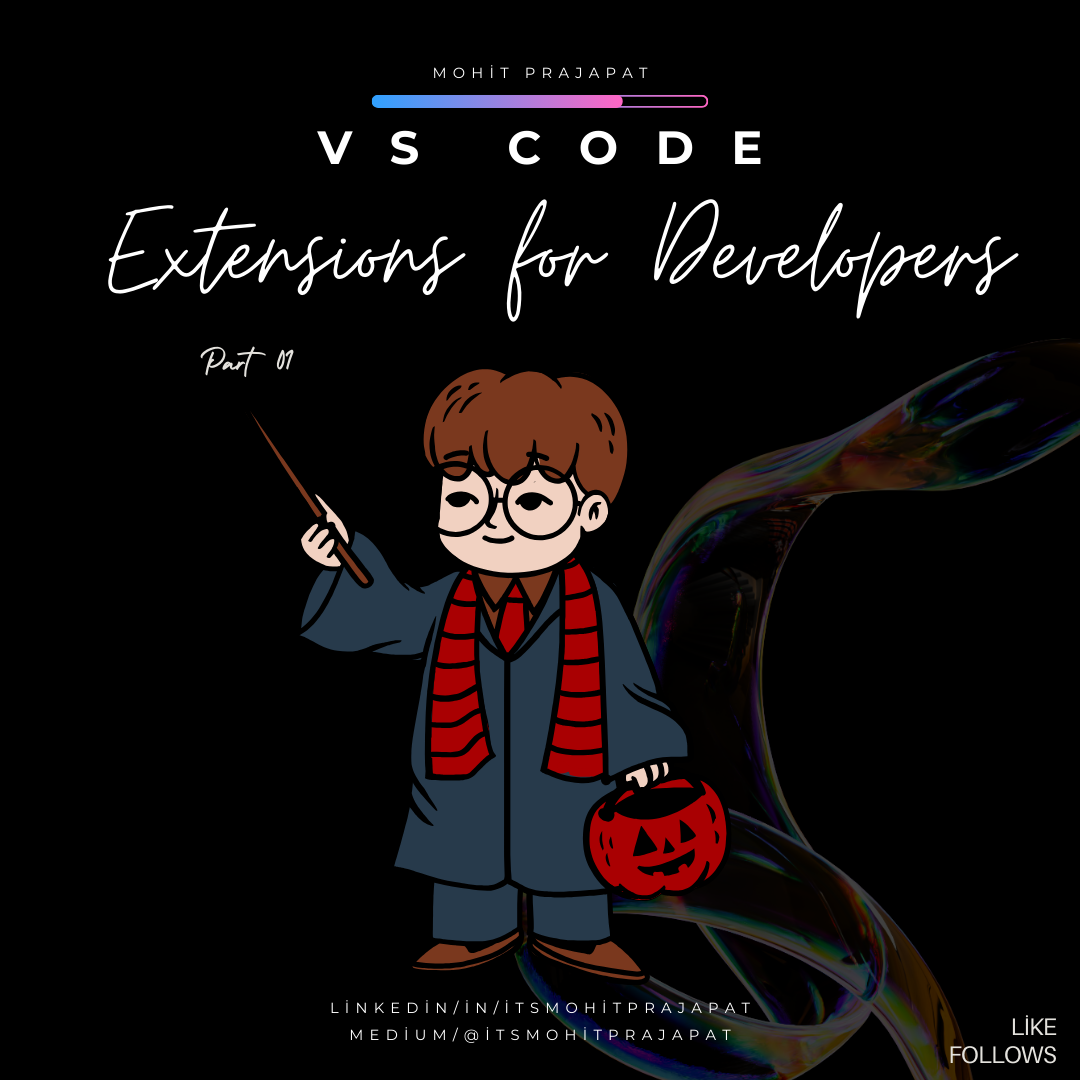 Boost Your Productivity with the Best VS Code Extensions for Developers! | by Mohit Prajapat ...