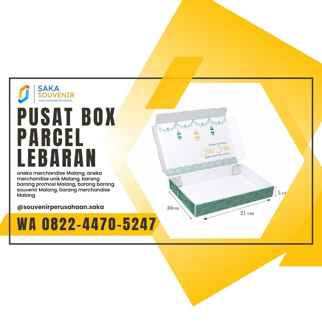 PUSAT, 0822-4470-5247, Karton Parcel Lebaran Malang 0822-4470-5247 ...