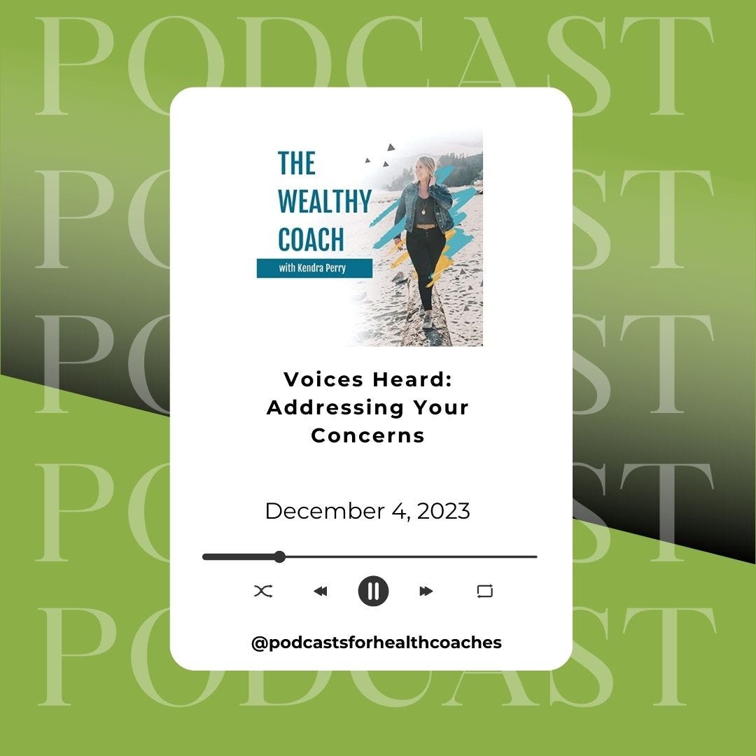 Voices Heard: Addressing Your Concerns | by PodcastsForHealthCoaches ...