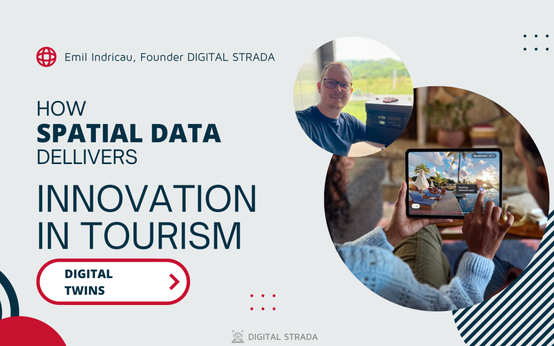 How Spatial Data delivers Innovation in Tourism with Digital Twins | by ...