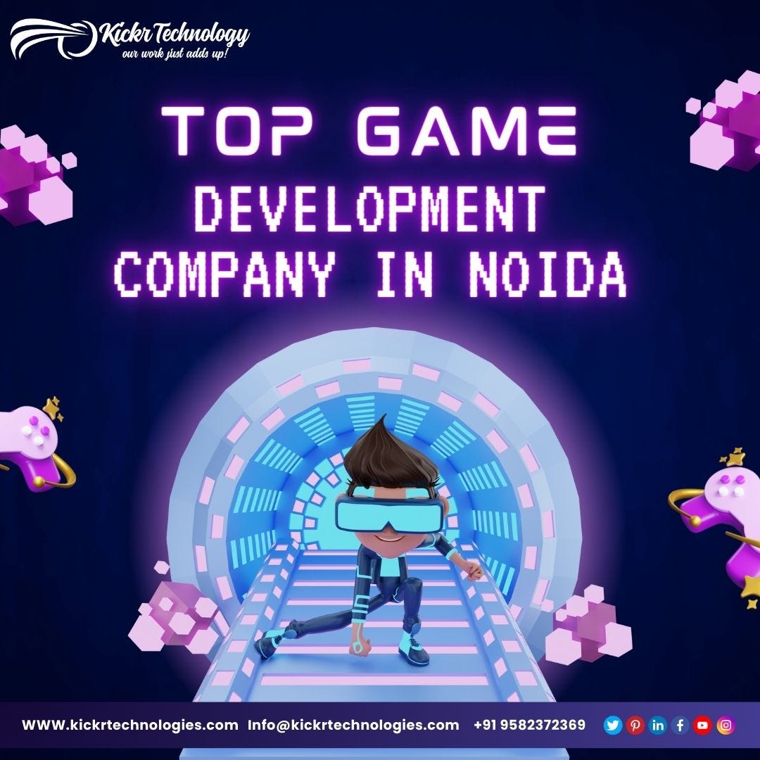 Top Game Development Company in Noida, Delhi: Kickr Technology | by Kickrtechnology | Apr, 2024 ...