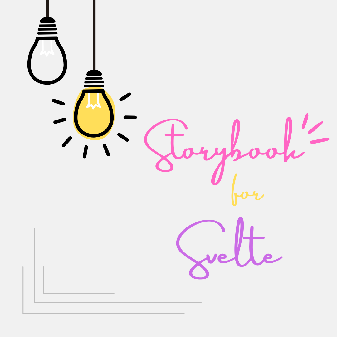 Storybook for Svelte: Quick Intro | by Dana Prata | Medium
