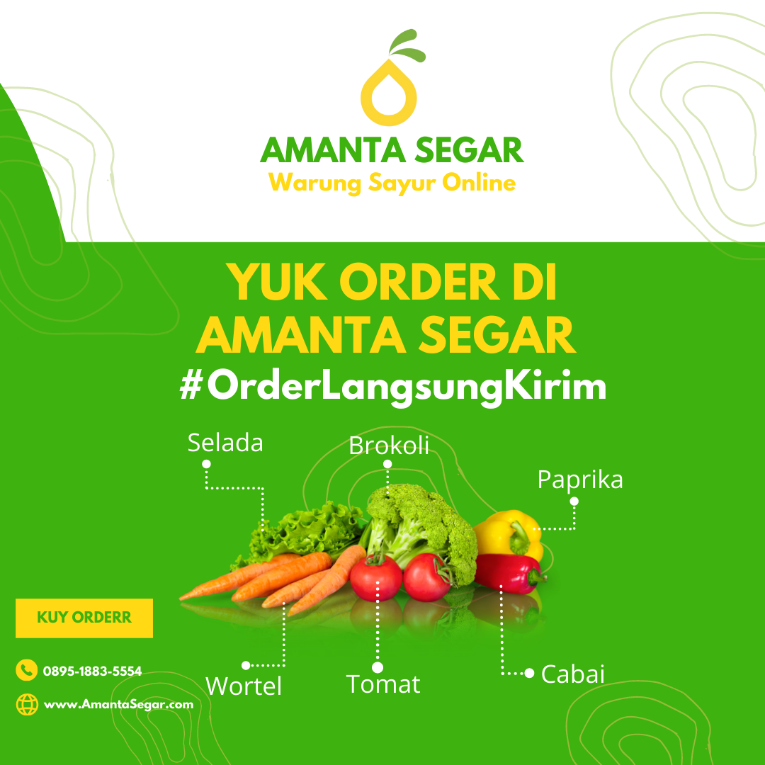 SEGARRR | WA. 0895–1883–5554 | Warung Sayur Online Amanta Segar ...