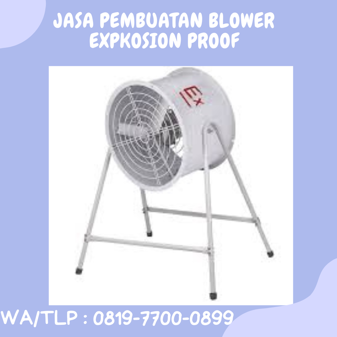 JASA PEMBUATAN MACAM-MACAM BLOWER | by Juragan Kontraktor Tangerang ...