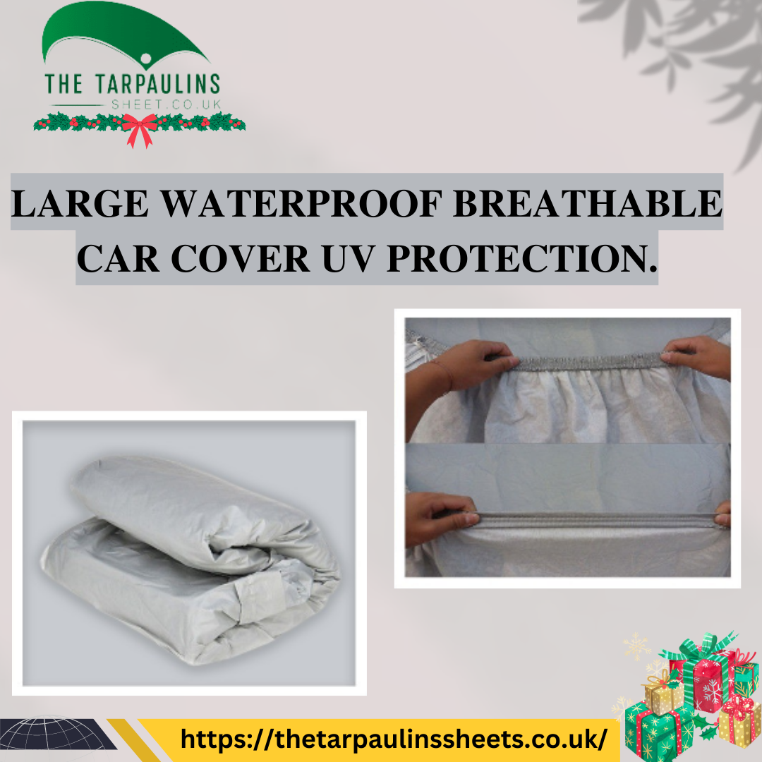 LARGE WATERPROOF BREATHABLE CAR COVER UV PROTECTION. - Tarpaulin Sheet ...