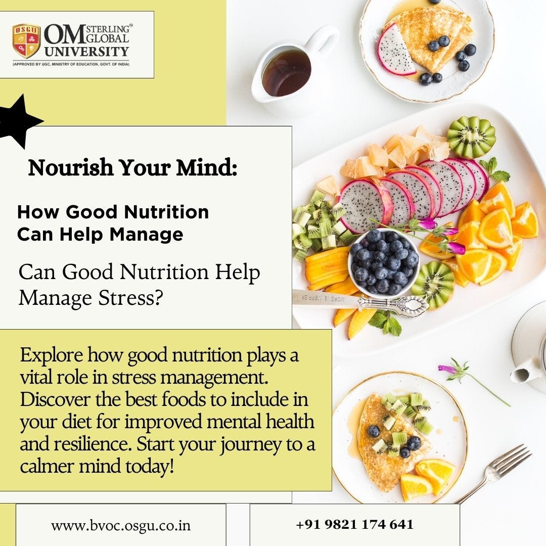 Can Good Nutrition Help Manage Stress? | by Preeti Kumari | Oct, 2024 ...