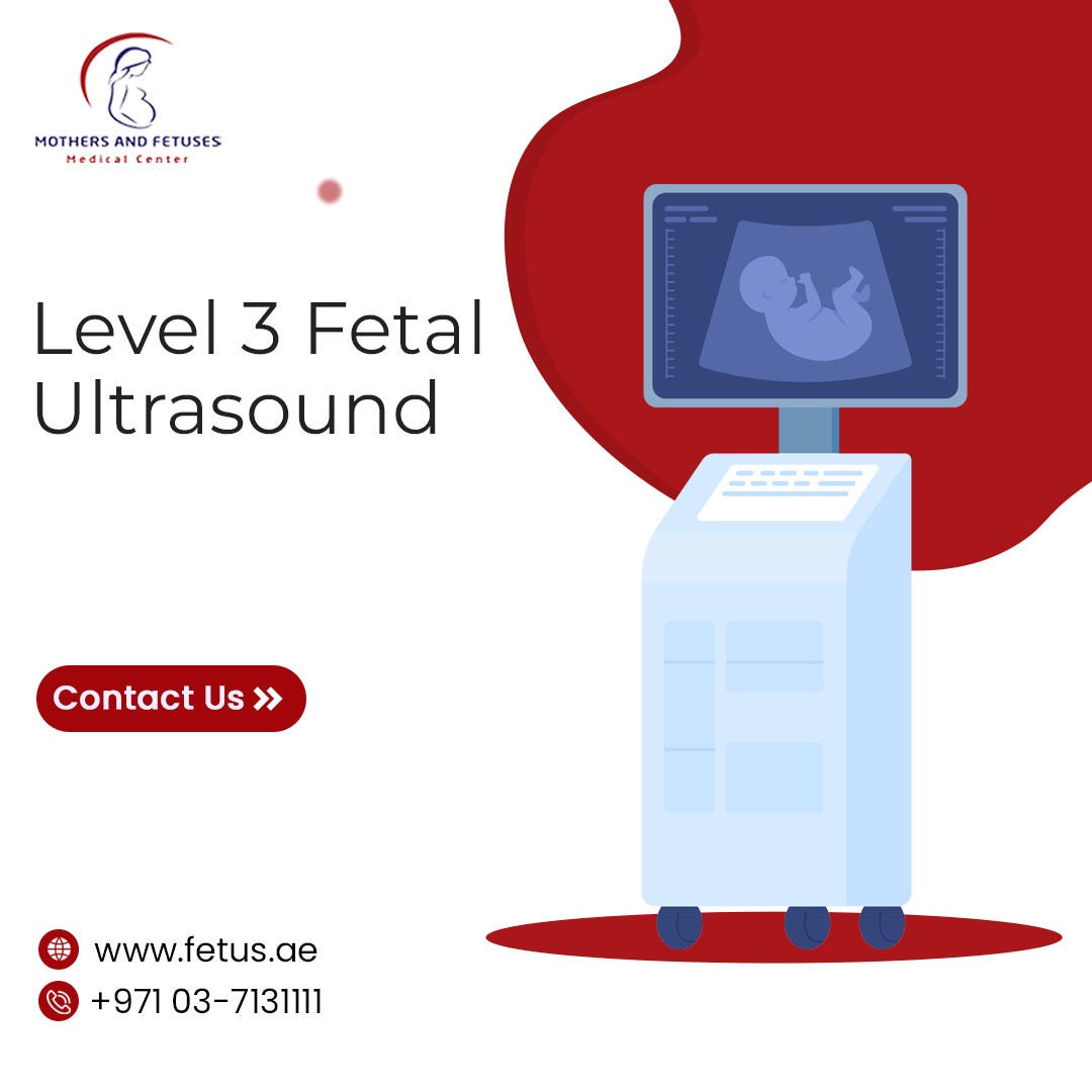 Level 3 Fetal Ultrasound | Mothers and Fetuses Group | by Mother and ...