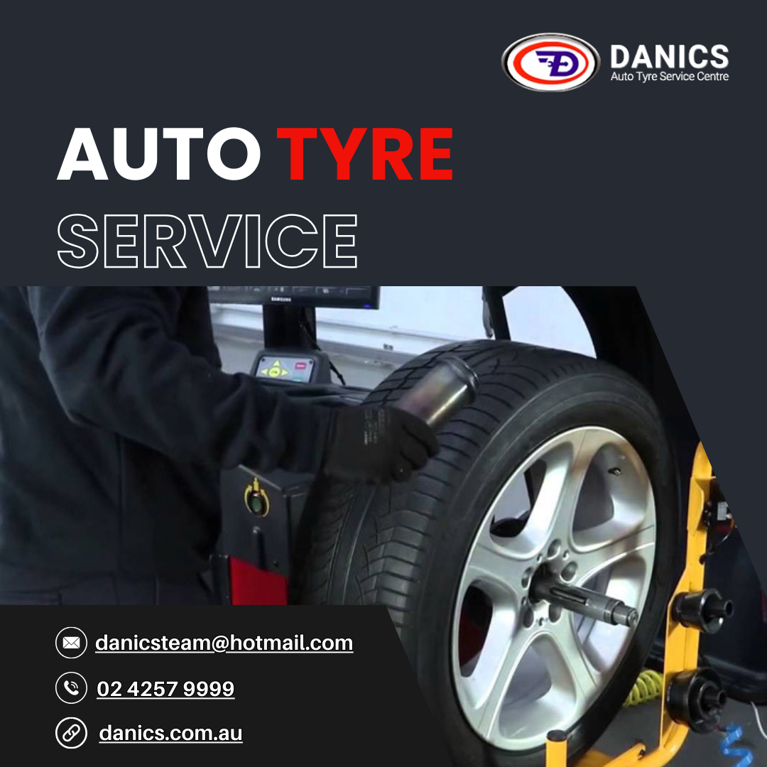 Keep Your Ride Smooth: Danics Auto's Expert Tyre Services in Albion Park Rail | Medium