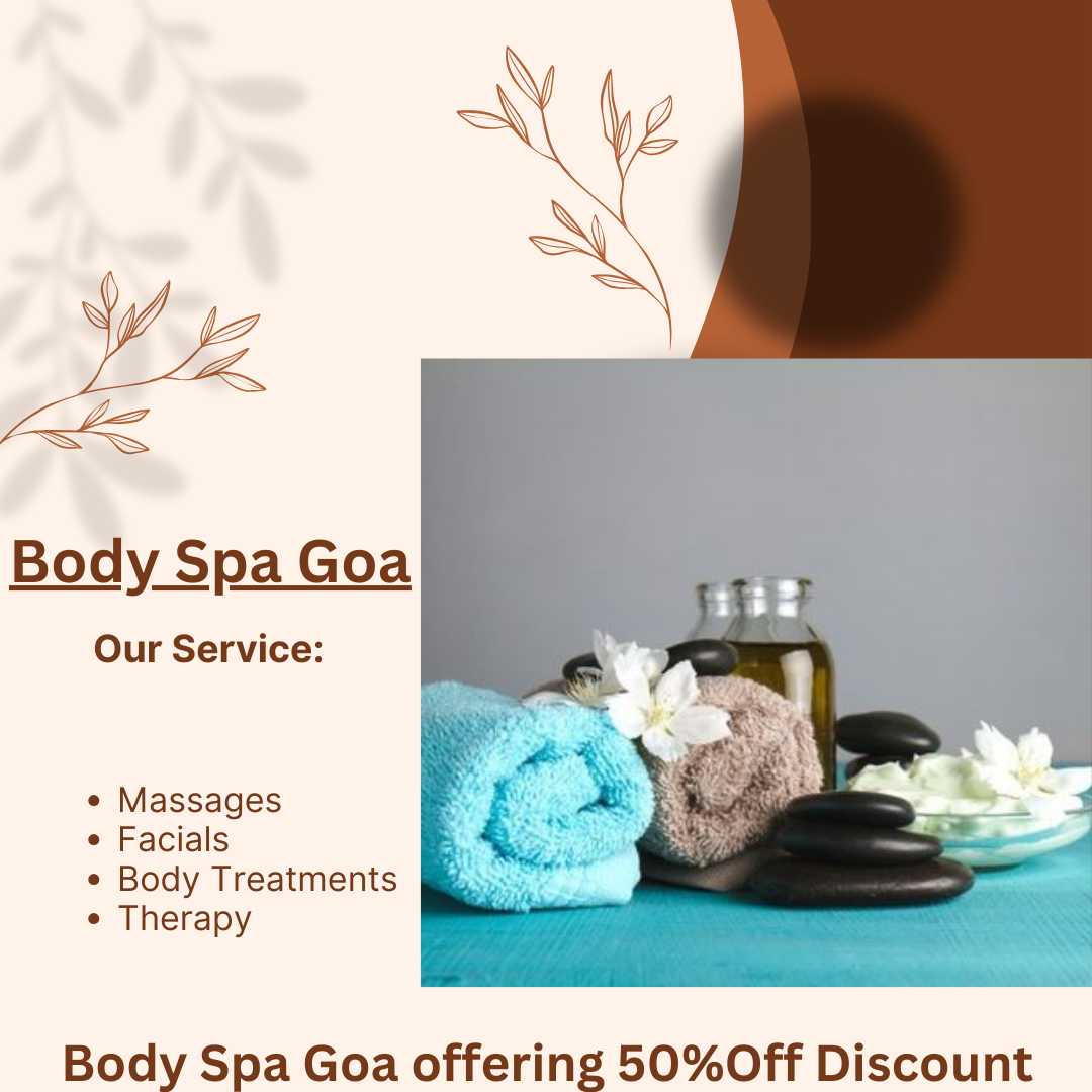 Body Massage in Goa — Body Spa Goa | by Bodyspagoa | Apr, 2024 | Medium