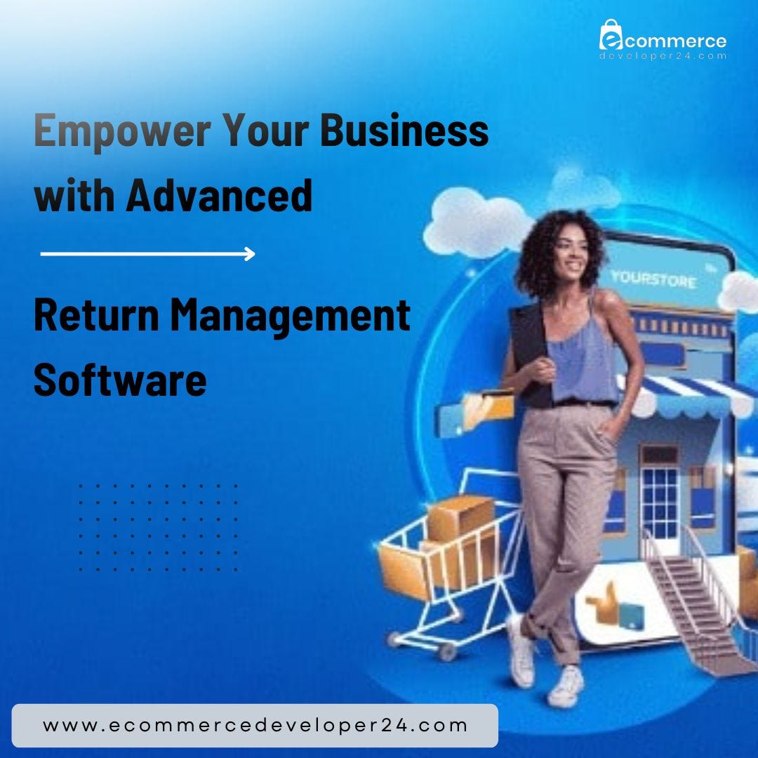 Empower Your Business with Advanced Return Management Software ...