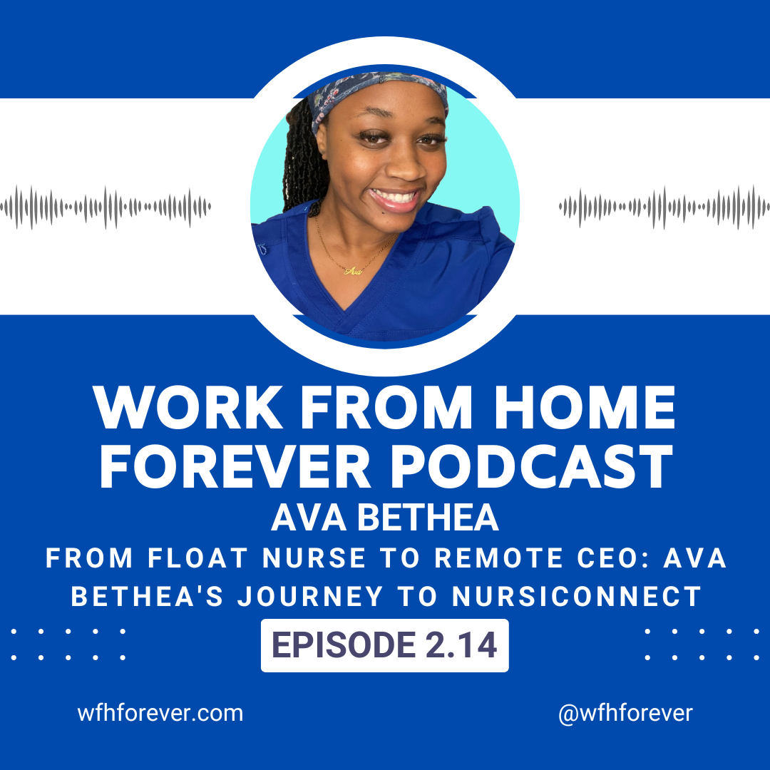 Transforming Healthcare Through Remote Work: Ava Bethea’s Story | by ...