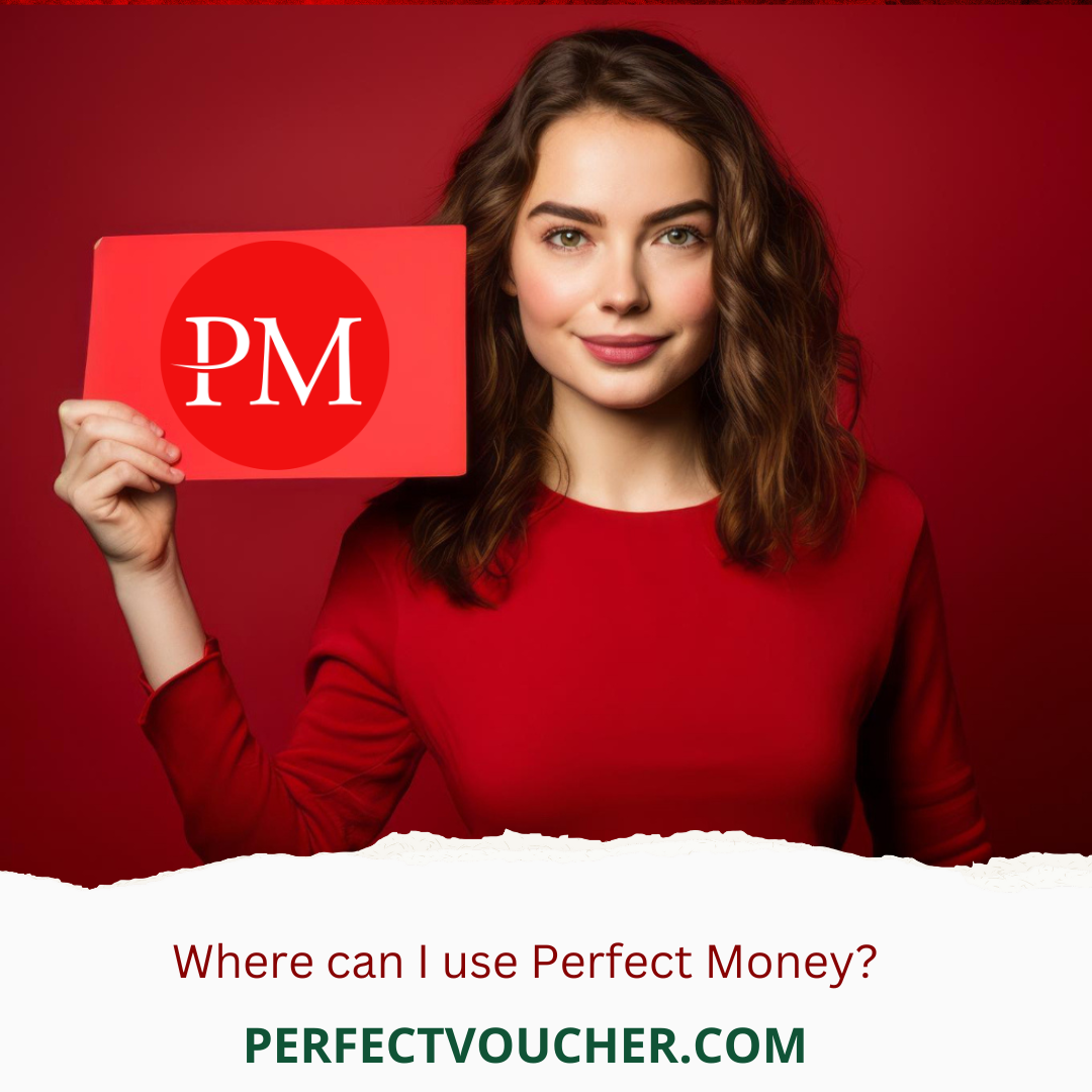 Where Can I Use Perfect Money Perfect Money Is An Online Payment Where Can I Use Perfect Money Perfect Money Is An Online Payment