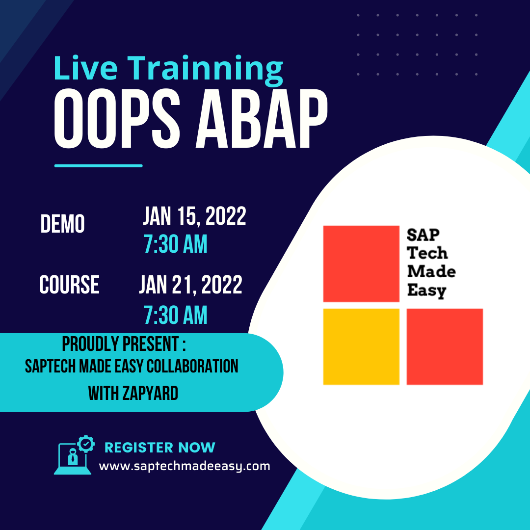 OOPS ABAP LIVE TRAINNING. Don’t miss the Opportunity to Explore… | by ...