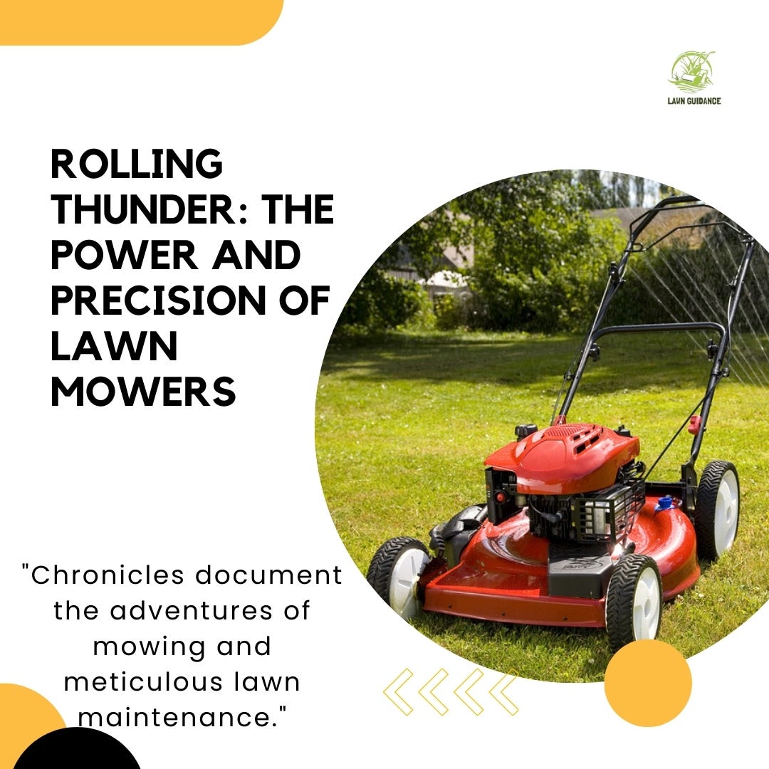 The Power and Precision of Lawn Mowers - James M. Chew - Medium